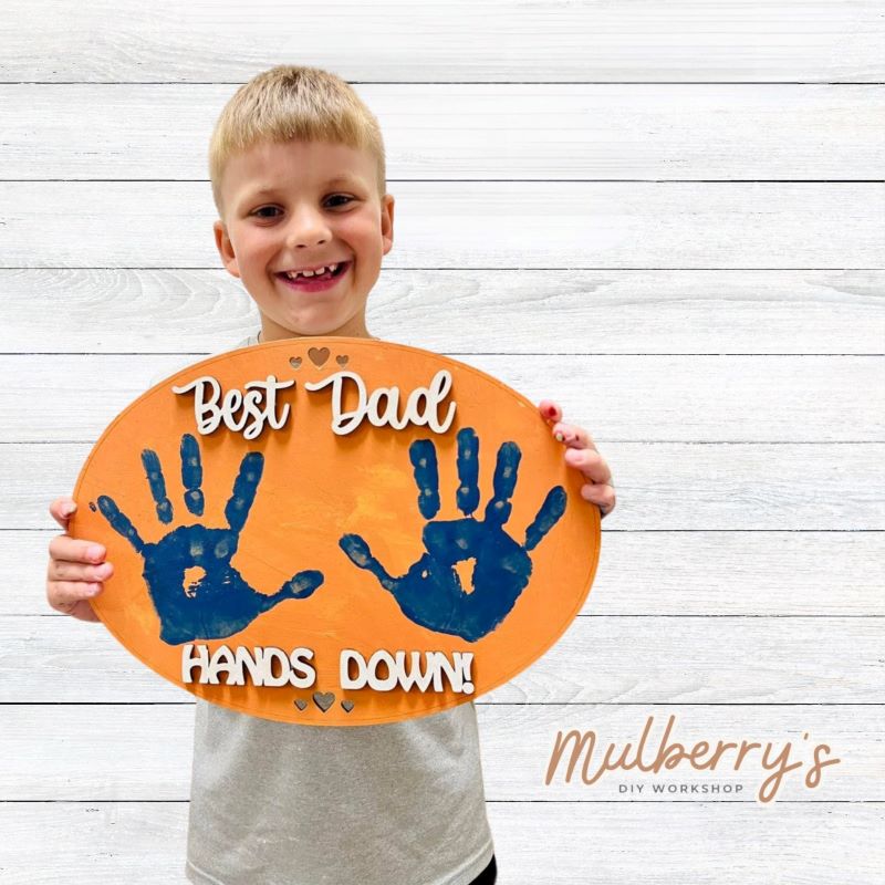 Best Dad Hands Down Sign – Mulberry's DIY Workshop